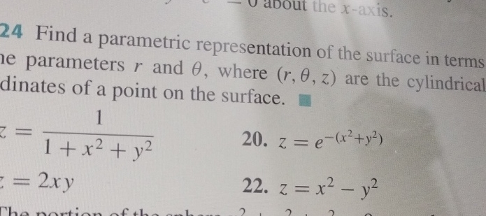 Solved 24 ﻿Find a parametric representation of the surface | Chegg.com