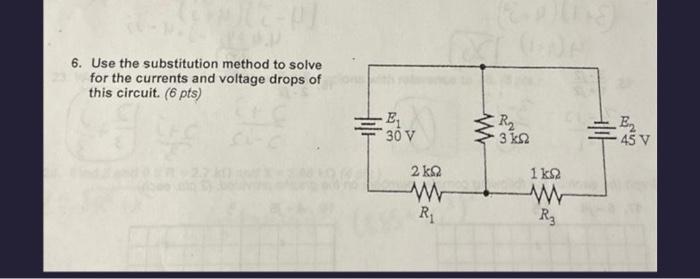 Solved 6. Use the substitution method to solve for the | Chegg.com