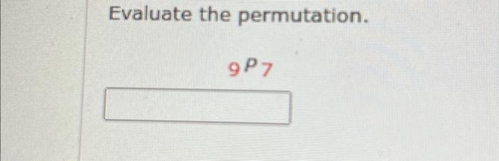 Solved Evaluate the permutation. | Chegg.com