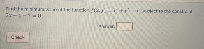 Solved Find the minimum value of the function | Chegg.com