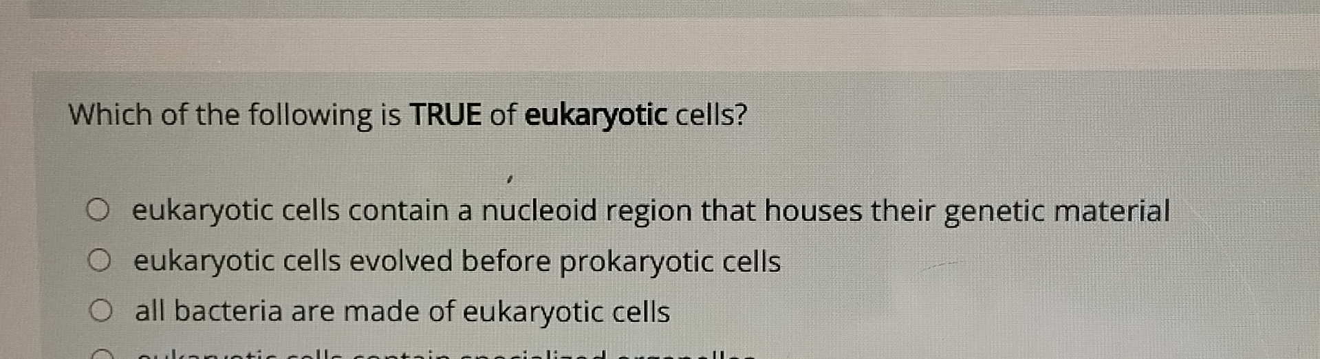 Solved Which of the following is TRUE of eukaryotic | Chegg.com