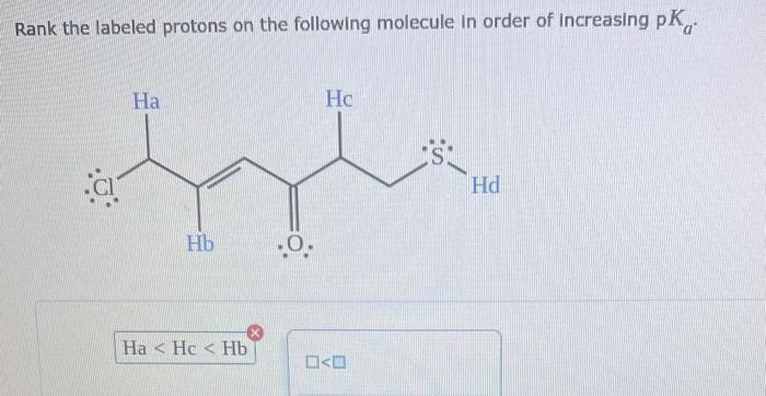 Solved Rank the labeled protons on the following molecule in | Chegg.com