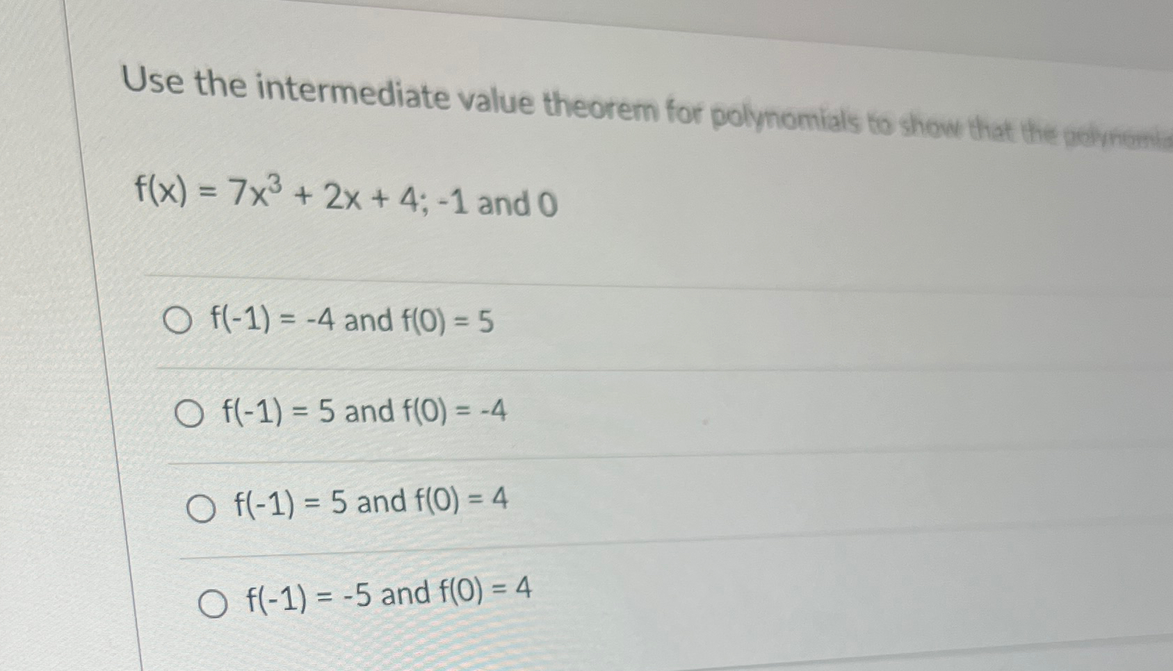Solved Use the intermediate value theorem for polynomials to | Chegg.com