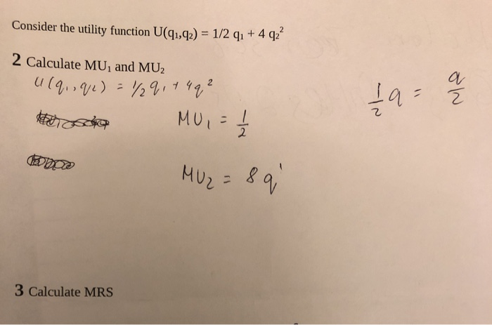 Solved Consider the utility function U(91,92) = 1/2 qı+ 4 | Chegg.com
