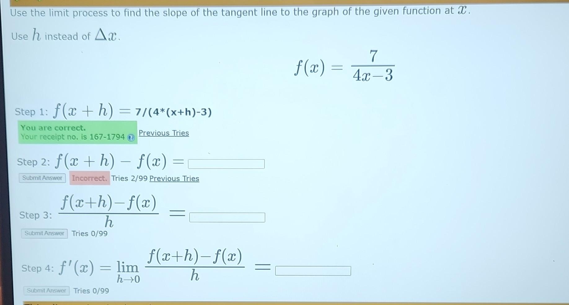 Solved Use the limit process to find the slope of the | Chegg.com