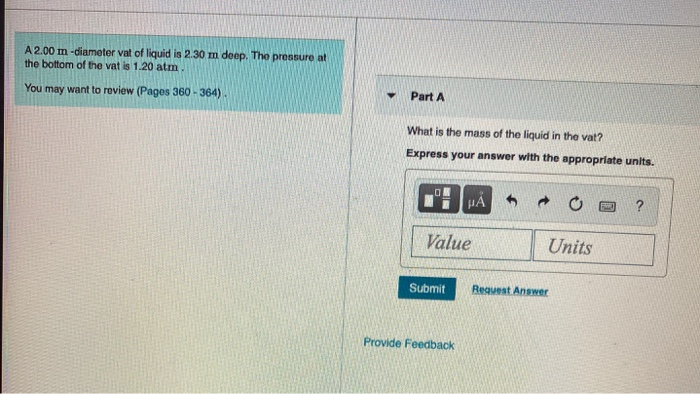 Solved A 2.00 m -diameter vat of liquid is 2.30 m deep. The | Chegg.com