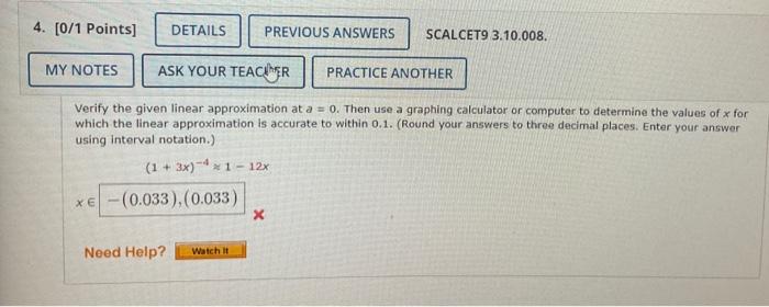 Solved Verify The Given Linear Approximation At A=0. Then 