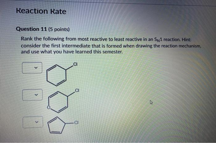 Solved Reaction Rate Question 11 (5 points) Rank the | Chegg.com