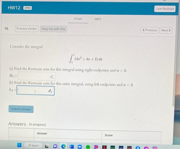 Solved Consider the integral ∫17(4x2+4x+2)dx (a) Find the | Chegg.com