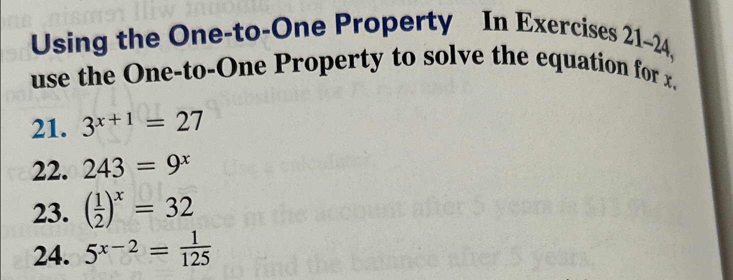 Solved Using the One-to-One Property In Exercises 21-24, | Chegg.com
