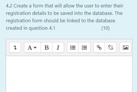 4.2 Create a form that will allow the user to enter | Chegg.com