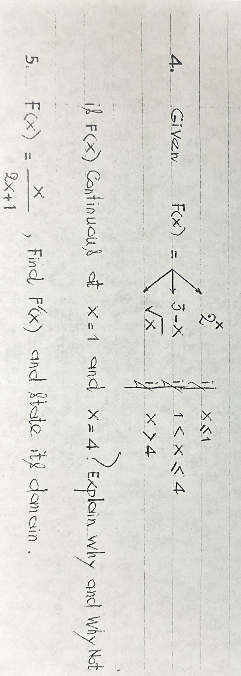 Solved Given F(x)={2x if x≤13-x if 14is F(x) ﻿Continucus at | Chegg.com