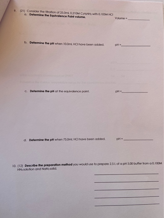 Solved 9. (21) Consider the titration of 25.0ml 0.210M | Chegg.com