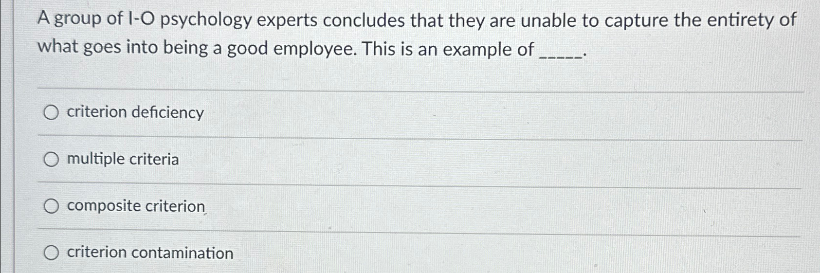 Solved A group of I-O psychology experts concludes that they | Chegg.com