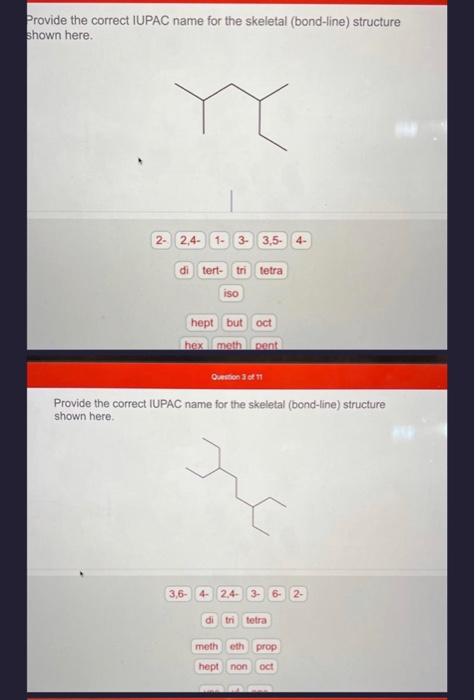 Solved Provide the correct IUPAC name for the skeletal | Chegg.com