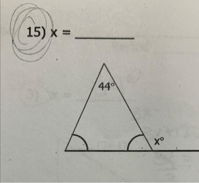 Solved 15) x = 440 Xº | Chegg.com