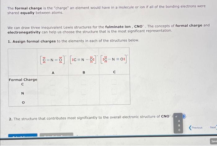Solved The formal charge is the "charge" an element would | Chegg.com