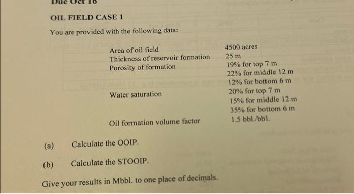 Solved STOOIP=Bo7758Ahf(1−Sw)bbl.Hence, for an oil reservoir | Chegg.com