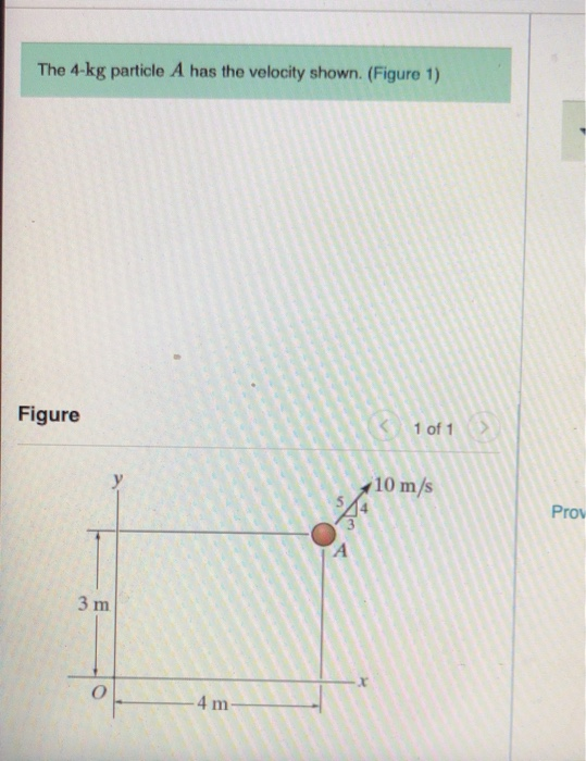 Solved The 4-kg particle A has the velocity shown. (Figure | Chegg.com