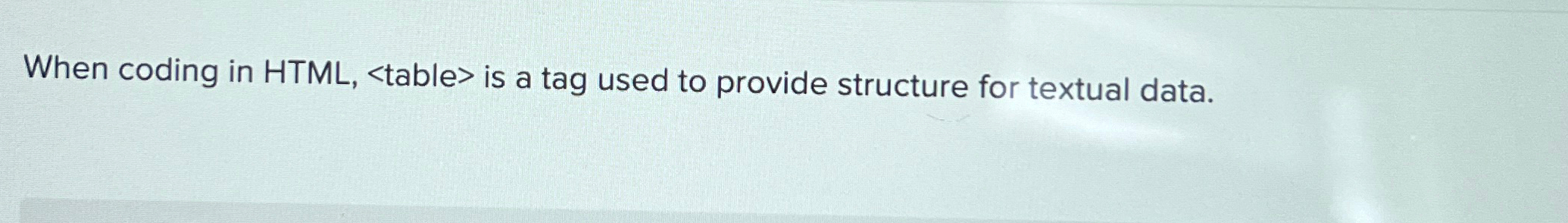 When coding in HTML, ﻿ is a tag used to provide | Chegg.com