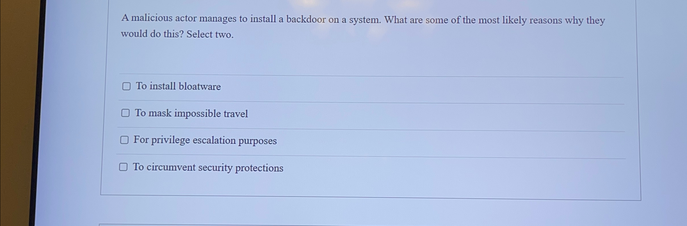 Solved A malicious actor manages to install a backdoor on a | Chegg.com
