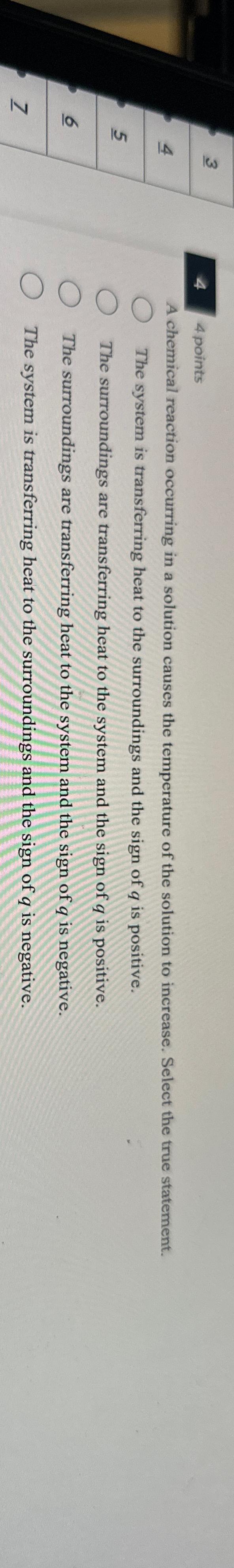Solved 44 ﻿pointsA chemical reaction occurring in a solution | Chegg.com