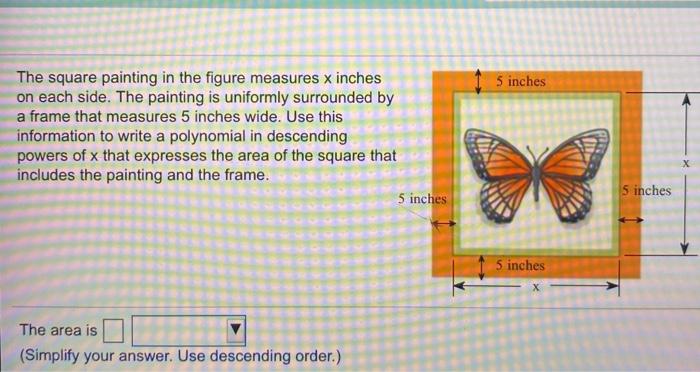 Solved 5 inches The square painting in the figure measures x | Chegg.com