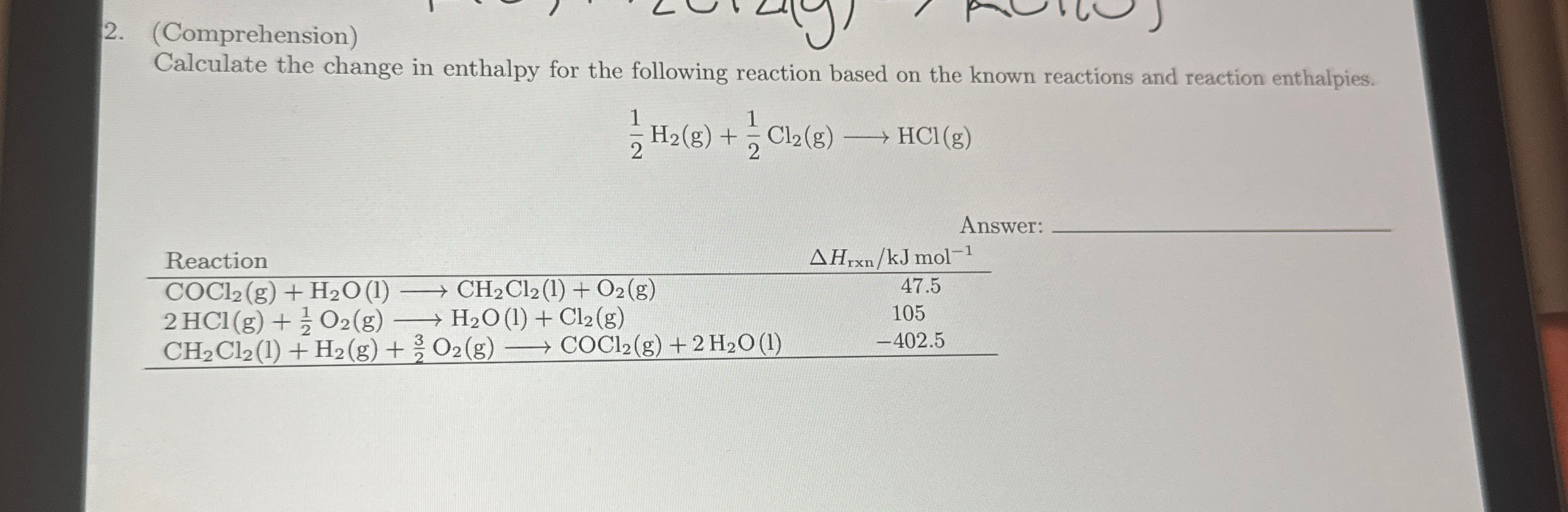 Solved (Comprehension)Calculate the change in enthalpy for | Chegg.com