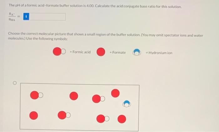 Solved The pH of a formic acid-formate buffer solution is | Chegg.com