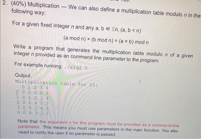 Solved (40\%) Multiplication - We can also define a | Chegg.com