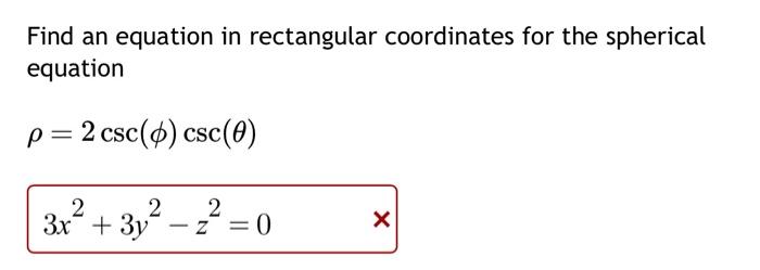 Solved Find an equation in rectangular coordinates for the | Chegg.com