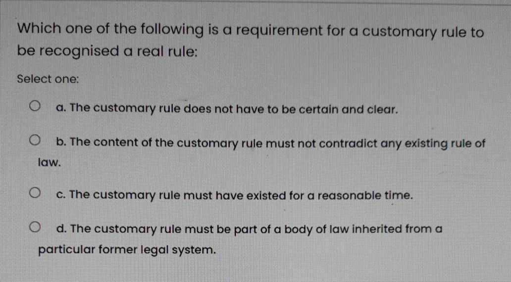 Solved Which one of the following is a requirement for a | Chegg.com