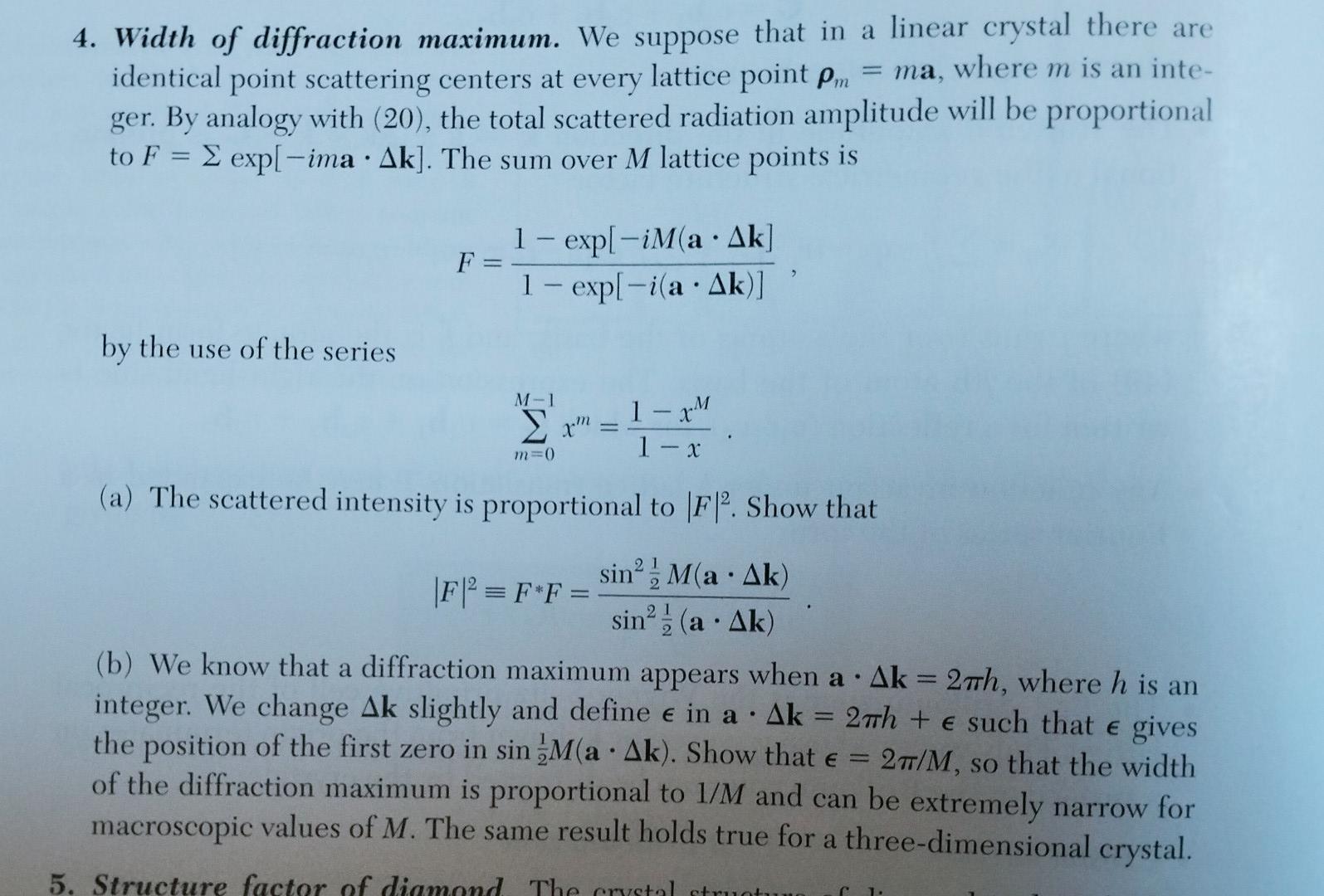 Solved 4. Width of diffraction maximum. We suppose that in a | Chegg.com