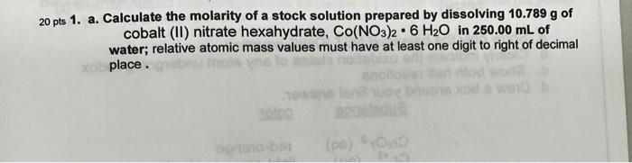 Solved 20 pts 1. a. Calculate the molarity of a stock | Chegg.com