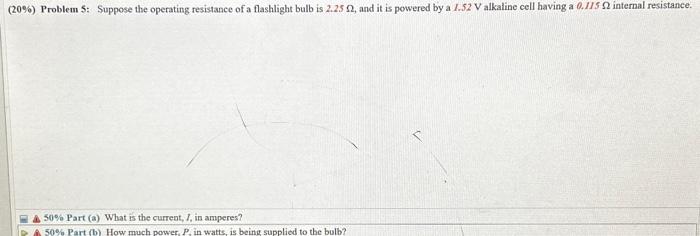 Solved (20\%) Problem 5: Suppose the operating resistance of | Chegg.com Solved (20\%) Problem 5: Suppose the operating resistance of | Chegg.com