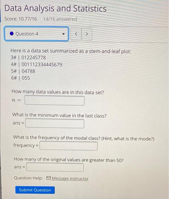 Solved Data Analysis and Statistics Score: 10.77/16 14/16 | Chegg.com
