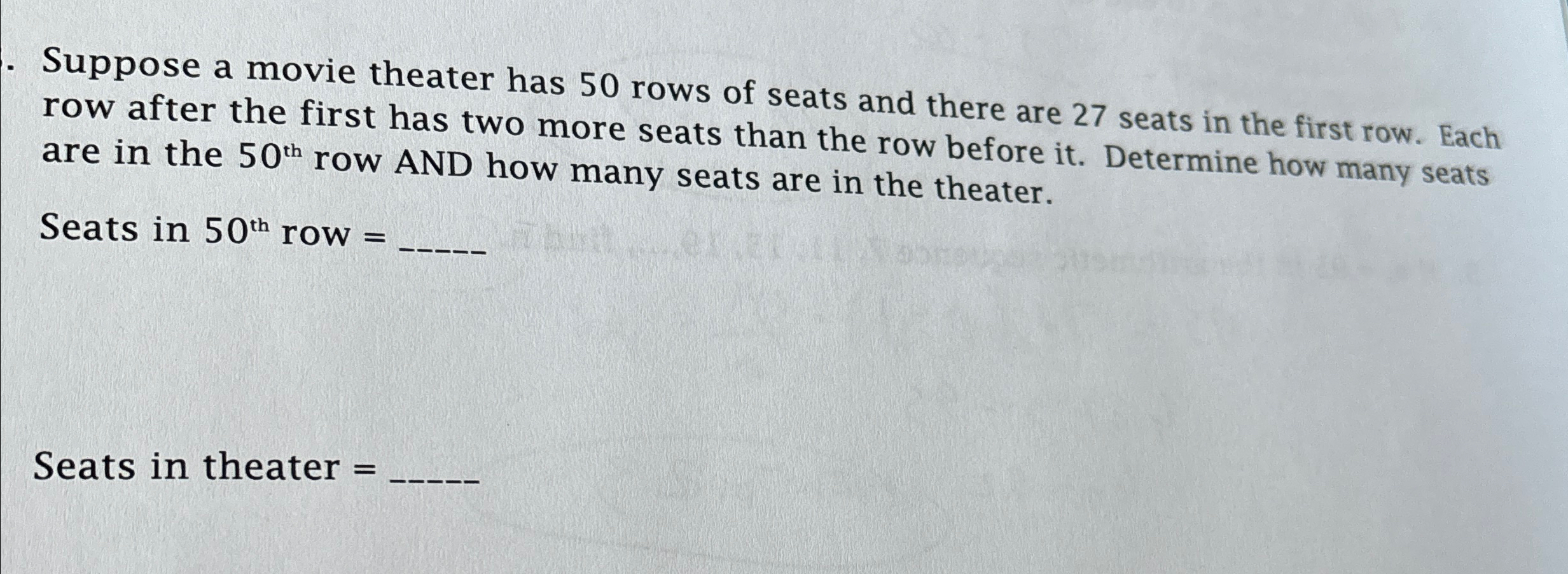 Solved Suppose a movie theater has 50 ﻿rows of seats and | Chegg.com