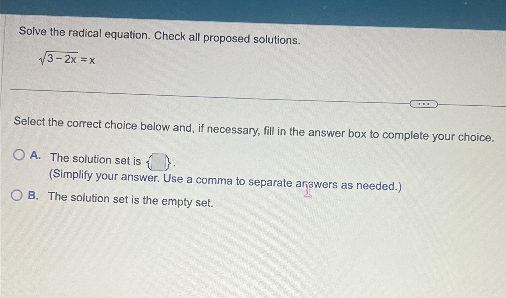 Solved Solve the radical equation. Check all proposed | Chegg.com
