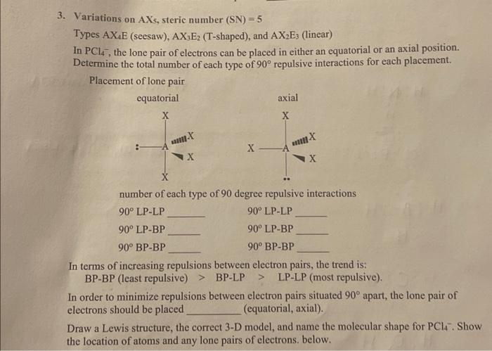 Solved 3. Variations on AXs, steric number (SN) = 5 Types | Chegg.com