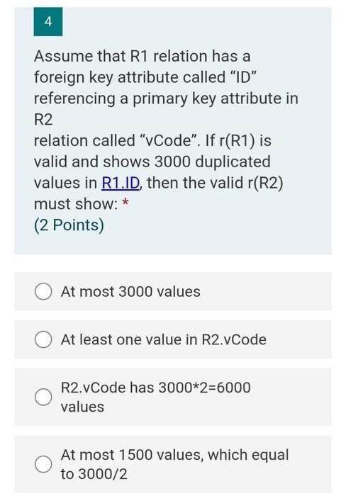 Solved 4 Assume that R1 relation has a foreign key attribute | Chegg.com