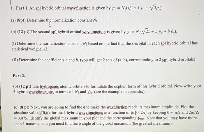 Solved 1. Part 1. An sp2 hybrid orbital wavefunction is | Chegg.com