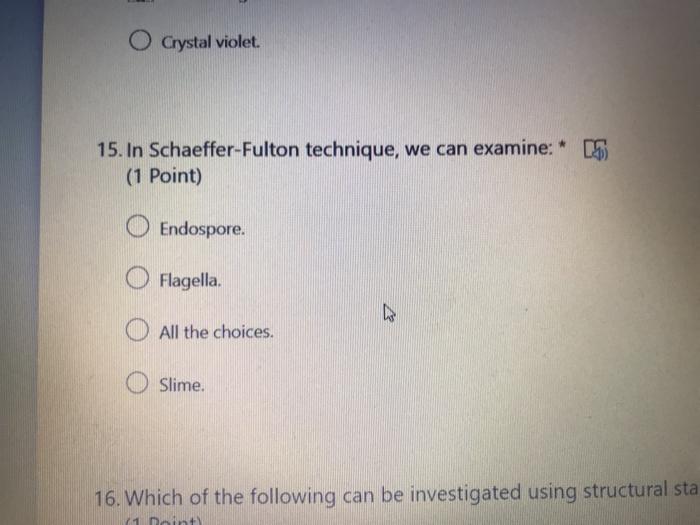 Solved O Crystal violet 15. In Schaeffer-Fulton technique, | Chegg.com