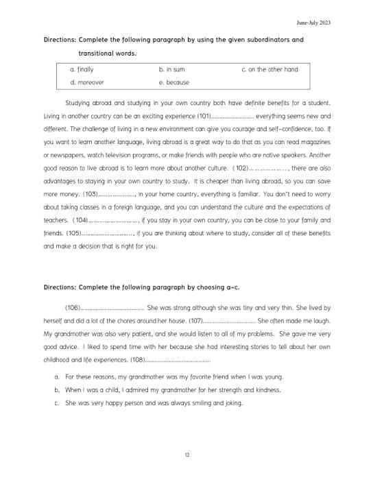 Solved Directions: Complete the following paragraph by using | Chegg.com