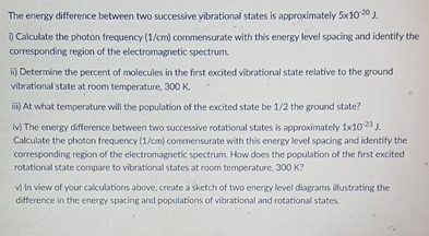 Solved The energy difference between two successive | Chegg.com