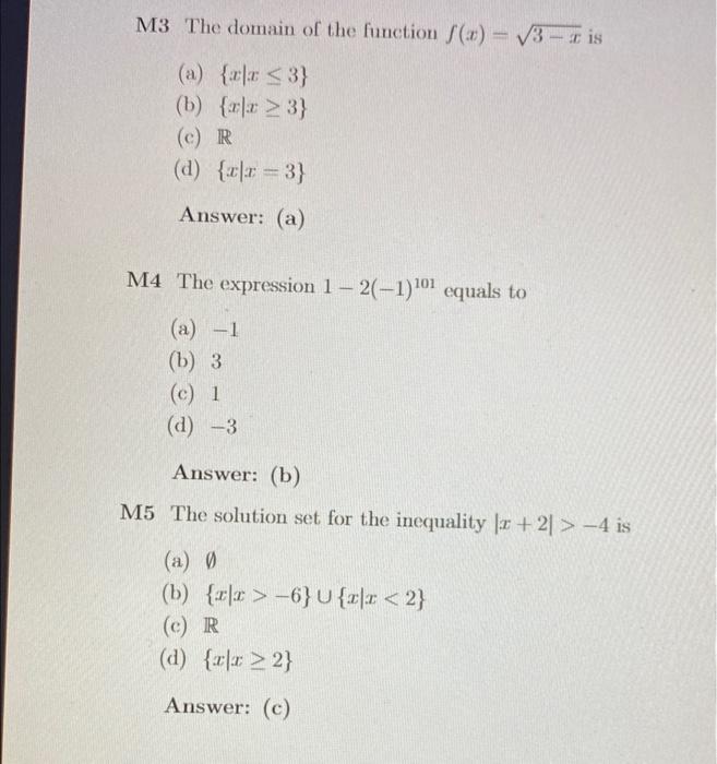 Solved M3 The domain of the function f(x)=3−x is (a) {x∣x≤3} | Chegg.com
