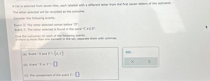 Solved A the is selected from seven tiles, each labeled with | Chegg.com