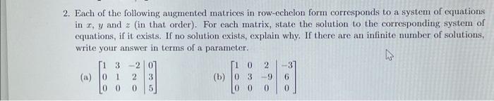 Solved 2. Each of the following augmented matrices in | Chegg.com
