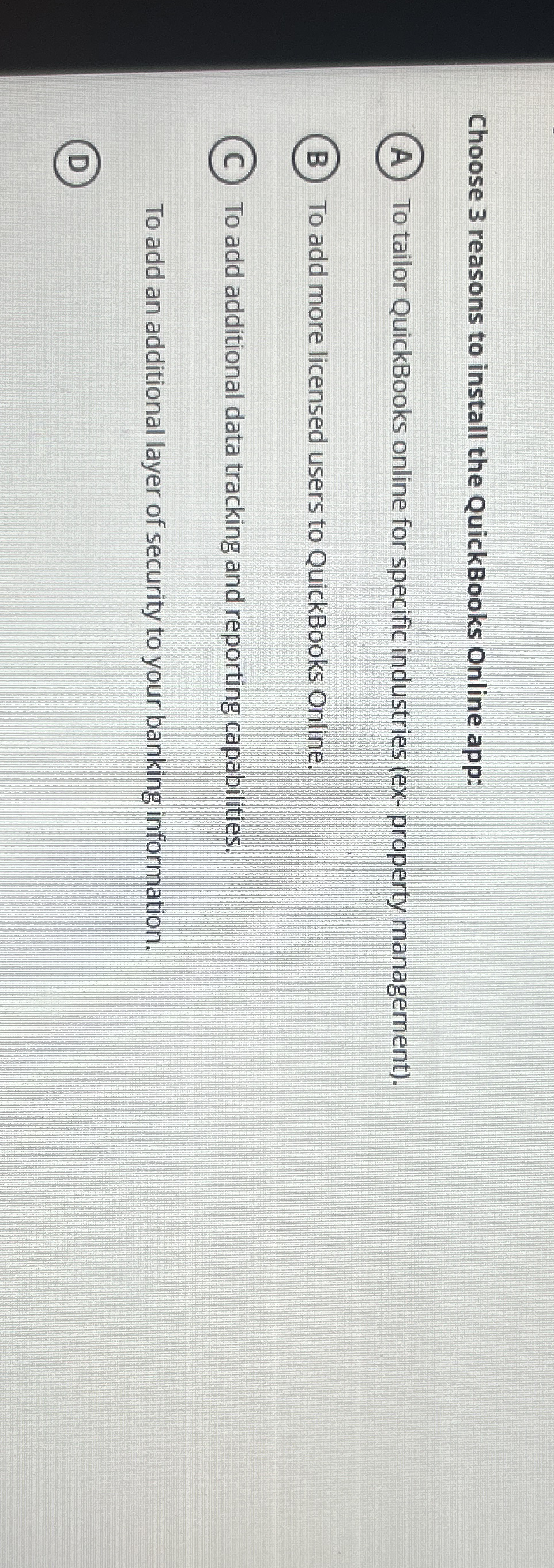 Solved Choose 3 ﻿reasons to install the QuickBooks Online | Chegg.com