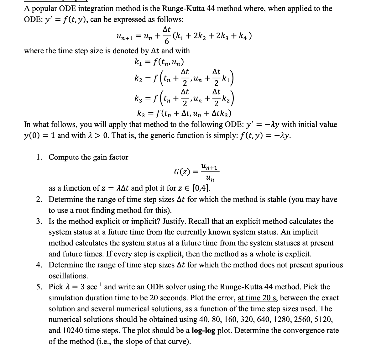 Solved A popular ODE integration method is the Runge-Kutta | Chegg.com