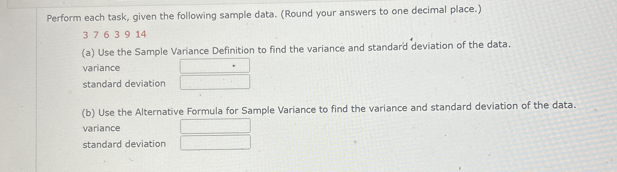 Solved Perform each task, given the following sample data. | Chegg.com